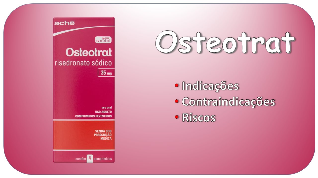 OSTEOTRAT: Indicações, contraindicações e riscos - YouTube