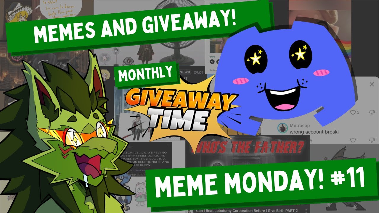 Monthly Giveaway and the Great Meme Monday #11 - YouTube