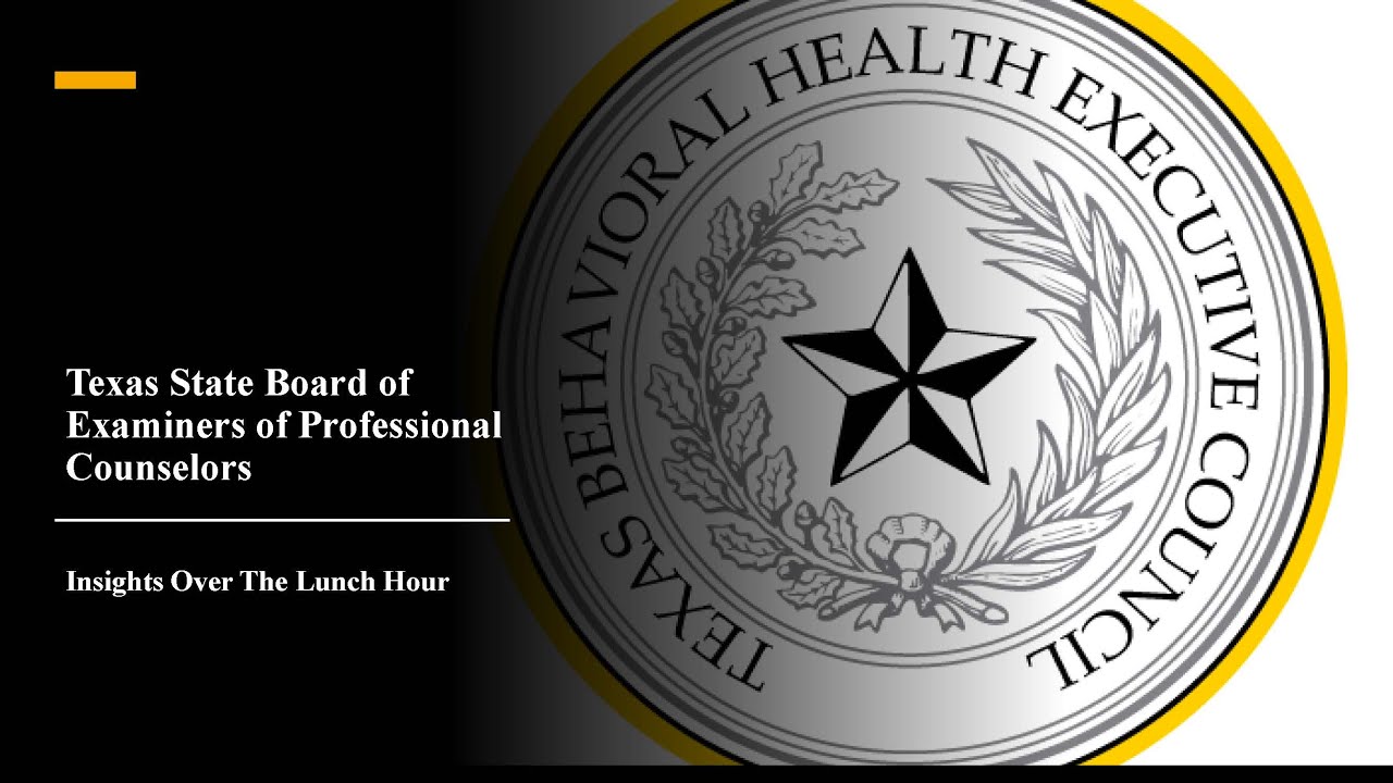 2022/09/29 Texas State Board of Examiners of Professional Counselors ...