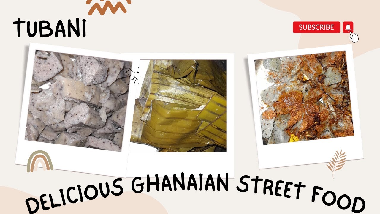 Grandma's Favorites- How to Make Authentic Ghanaian Tubani at Home# ...