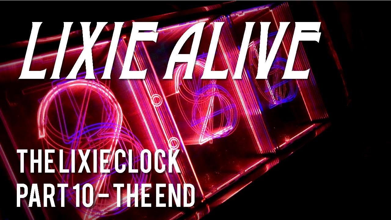 Sexy, Lixie, Art Deco Clock Build - Part 10 - The End - YouTube