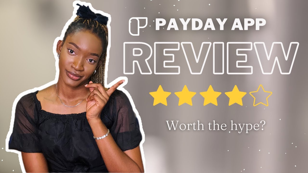 Review of Payday App | Solving International Payment Issues in Nigeria ...