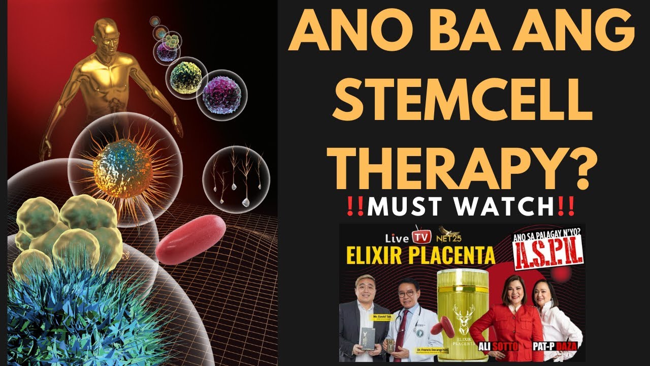 Ano ba ang Stem Cell Therapy? - Elixir Placenta - YouTube
