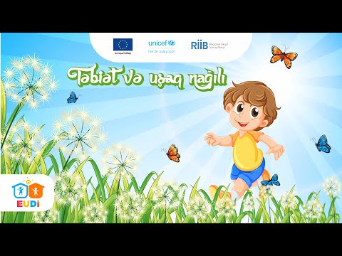 Nağıllar : Təbiət və uşaq | EUDİ