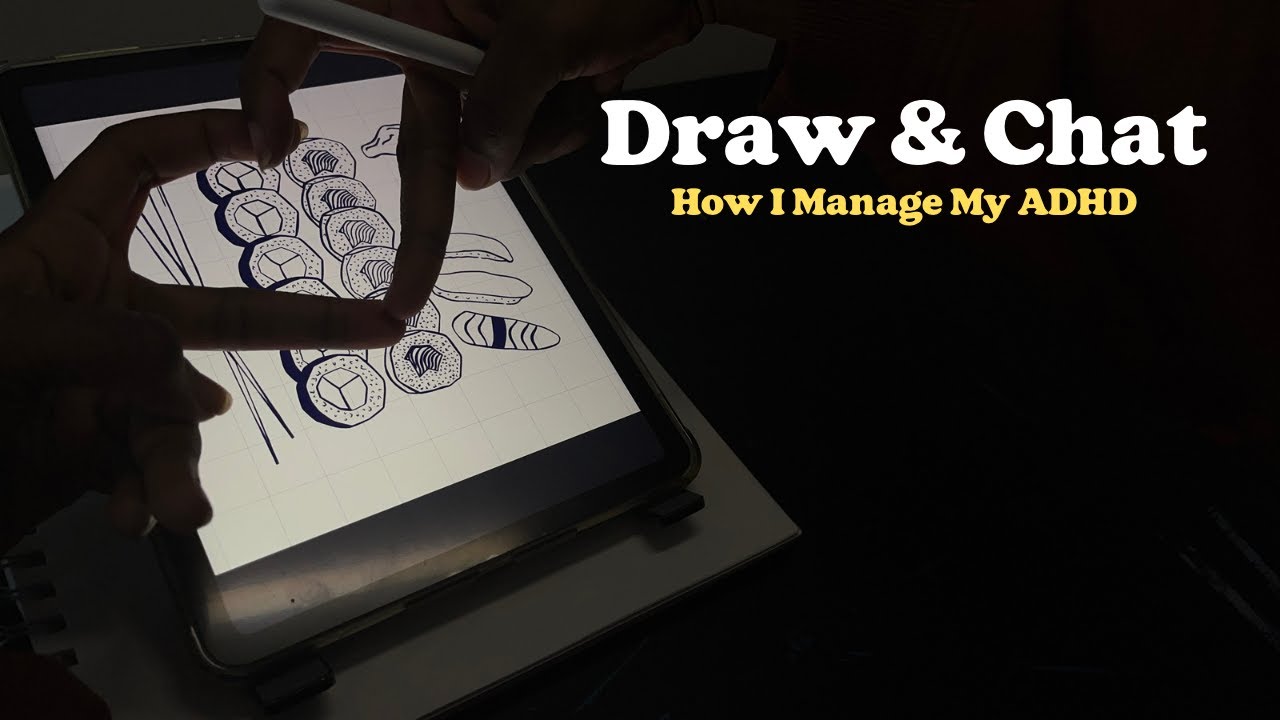 Draw With Me! | How I Manage ADHD As An Artist - YouTube