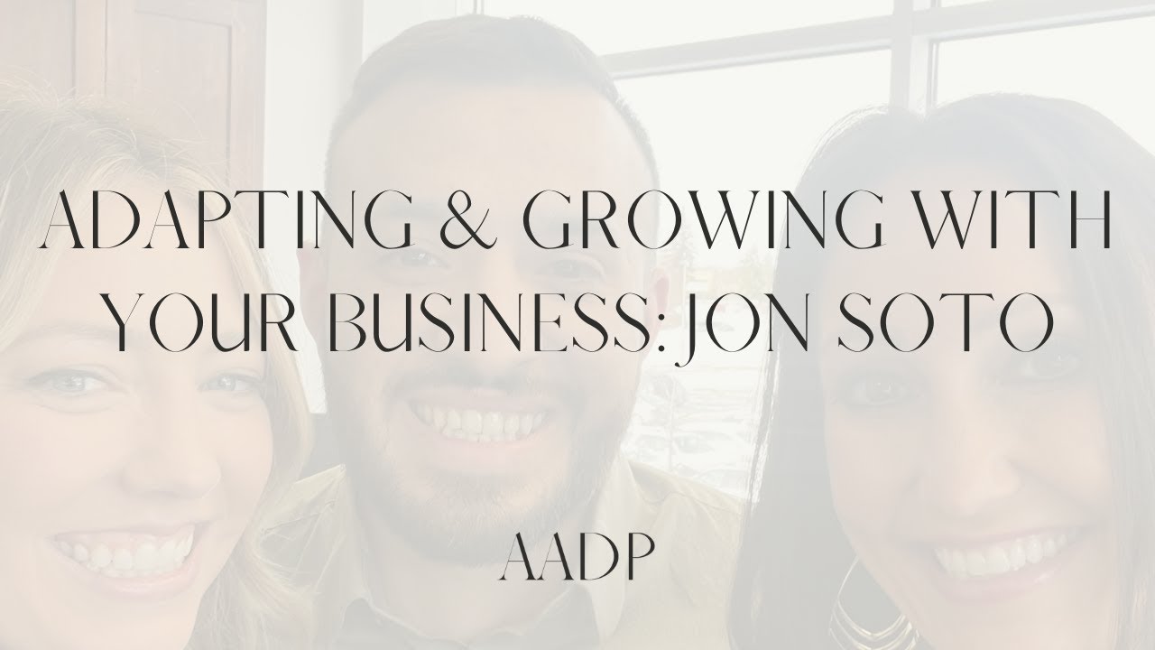 Adapting & Growing with Your Business: Jon Soto - YouTube