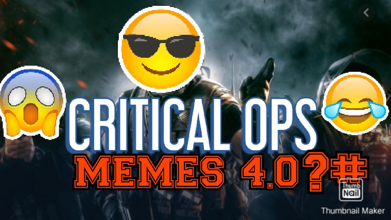 Critical Memes 4.0?# l A Critical Ops Meme Compilation l - YouTube