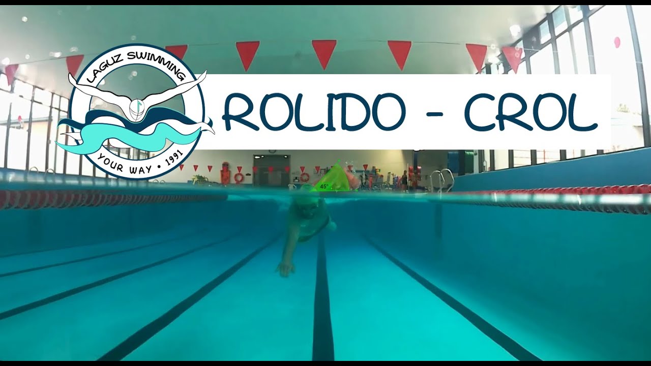 ¿Cómo hacer el ROLIDO en natación? 🏊 [ESTILO LIBRE O CROL] - Técnica de ...