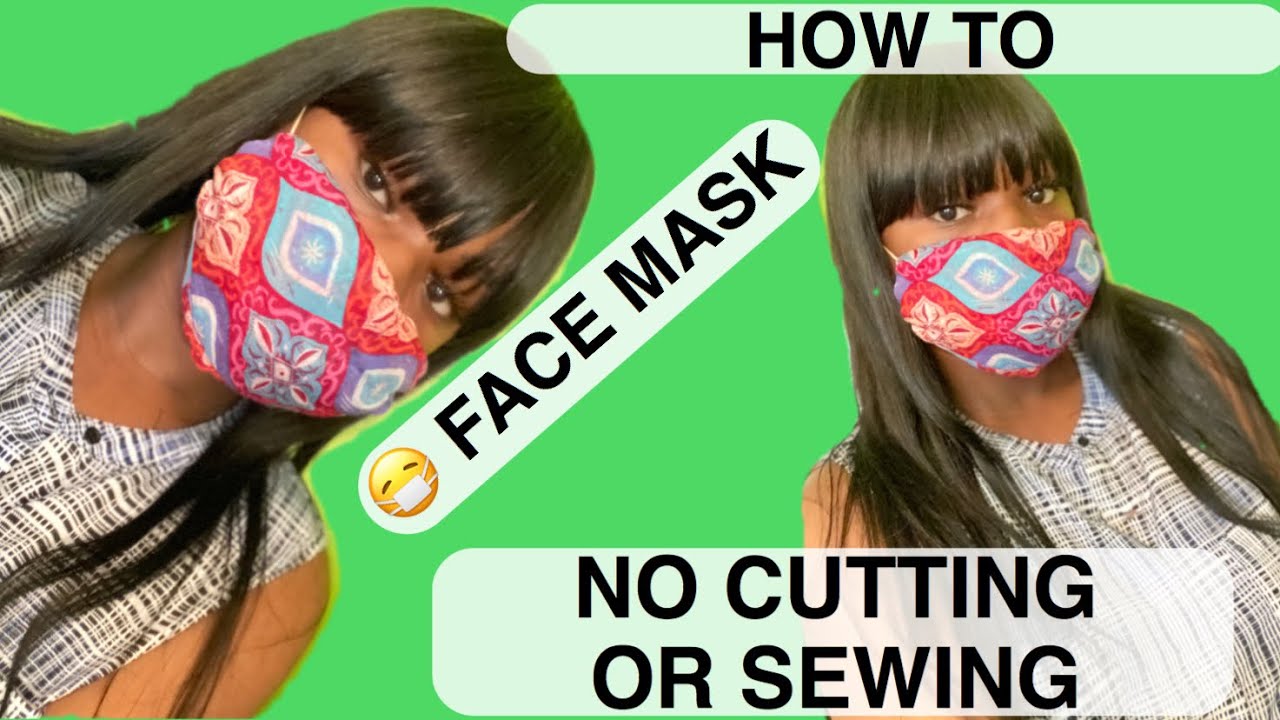 HOW TO MAKE A HOMEMADE FACE MASK no Cutting Or Sewing YouTube how-to-make-a-homemade-face-mask-no-cutting-or-sewing-youtube