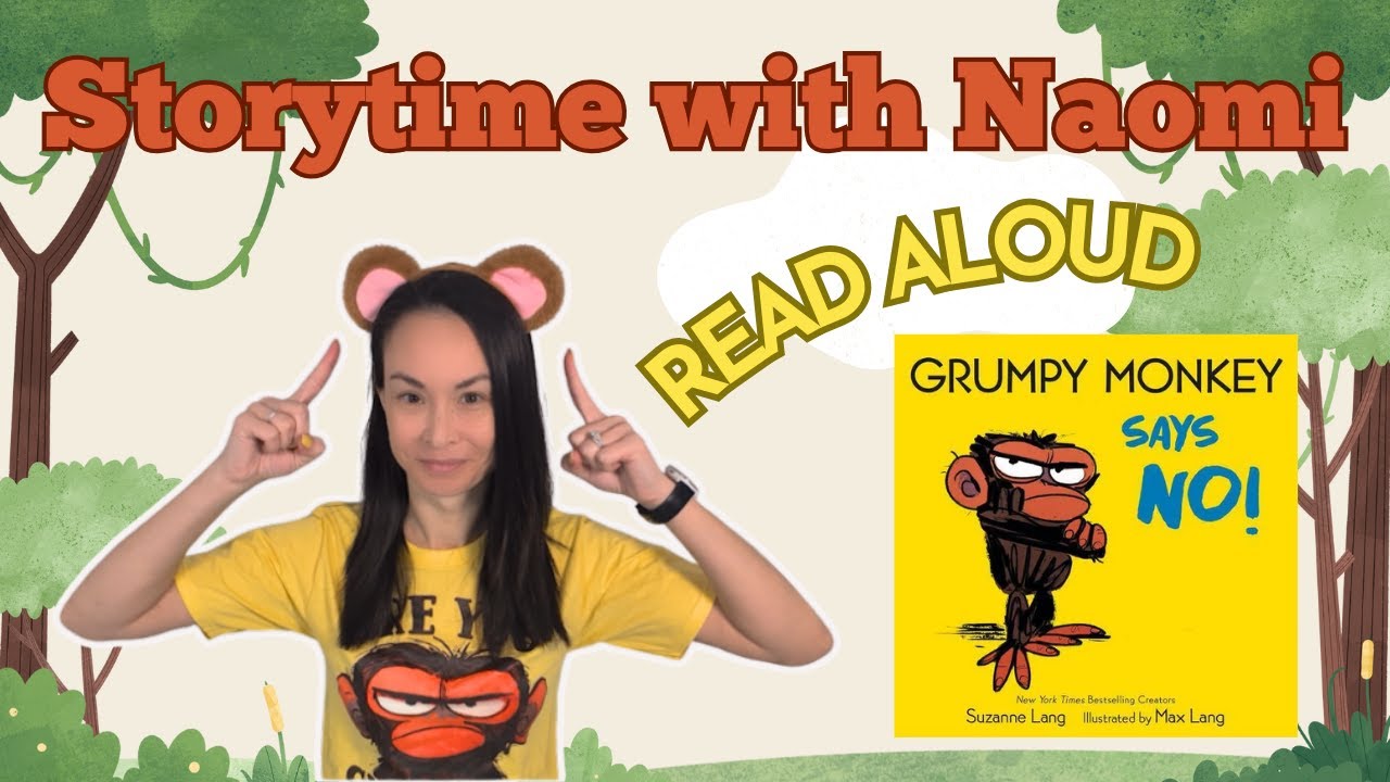 The Grumpy Monkey Says No by Suzanne Lang | Read Alouds | Storytime ...