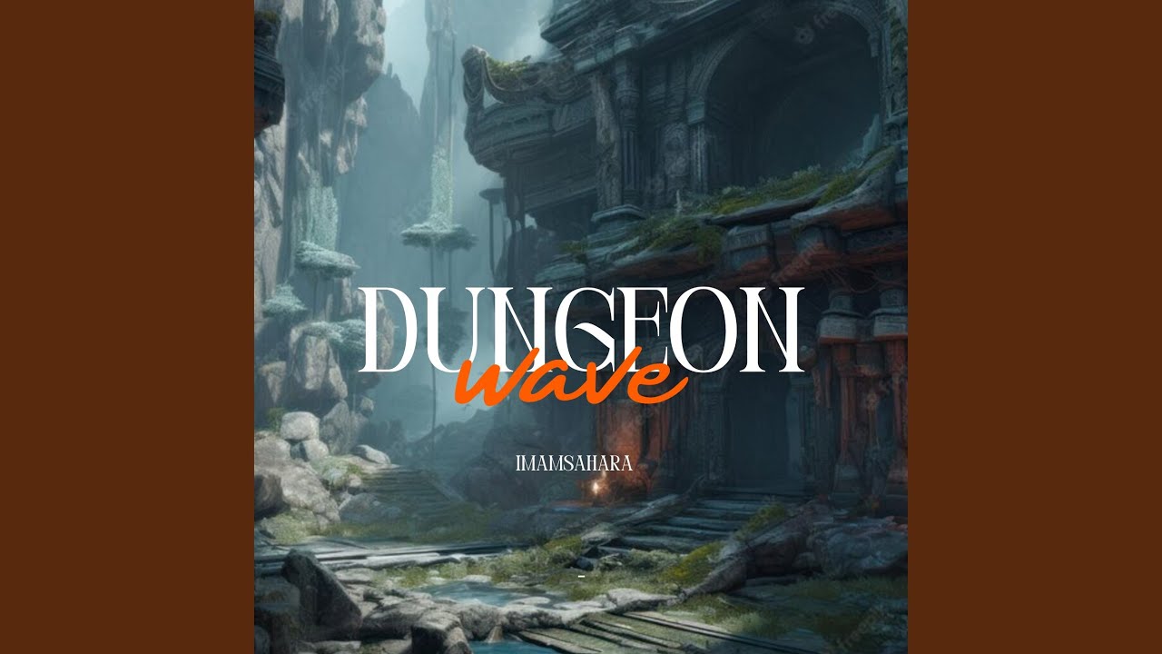 Dungeon Wave - YouTube
