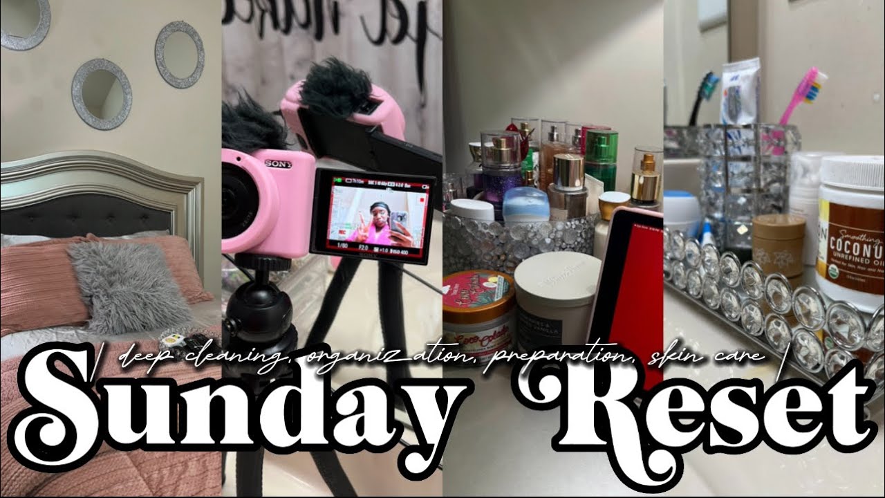 SUNDAY NIGHT RESET VLOG || GETTING BACK ON TRACK || self care, deep ...