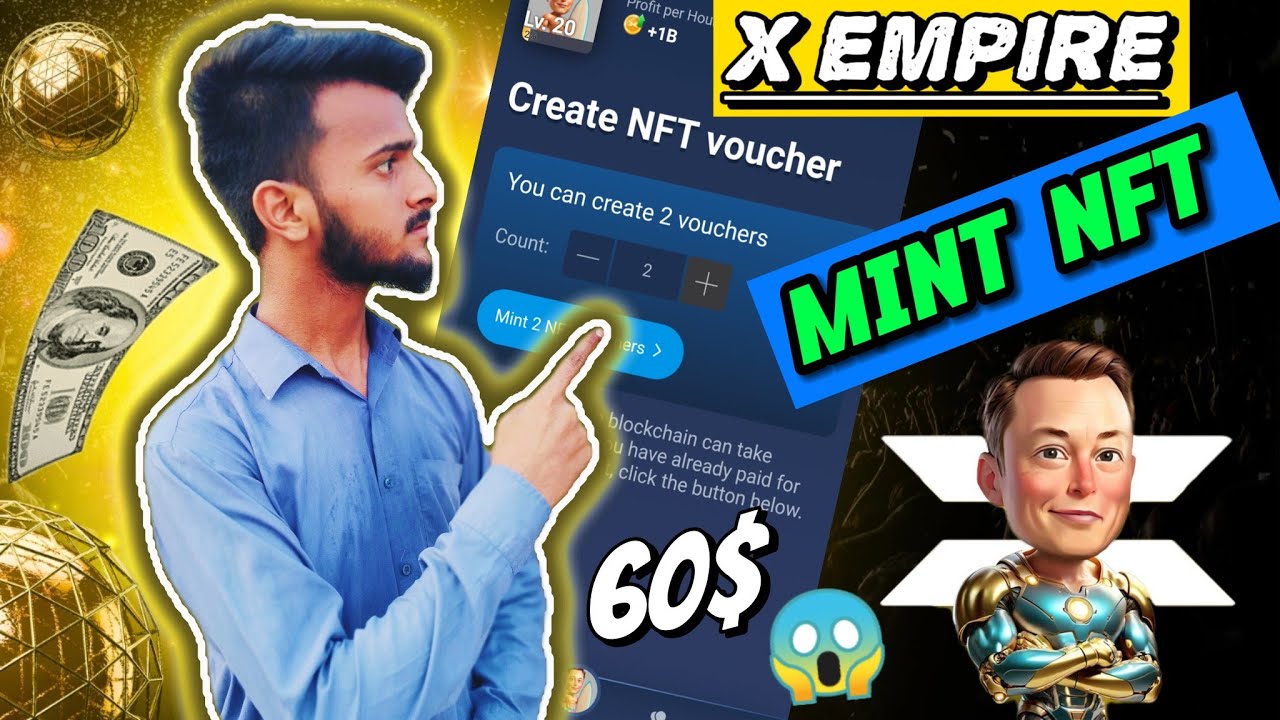 X Empire NFT Mint Guide || How To Claim X Empire NFT Voucher || X Empire NFT Eligibility || X ...