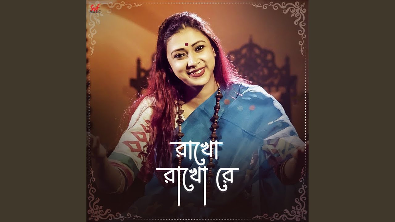 Rakho Rakho Re - YouTube