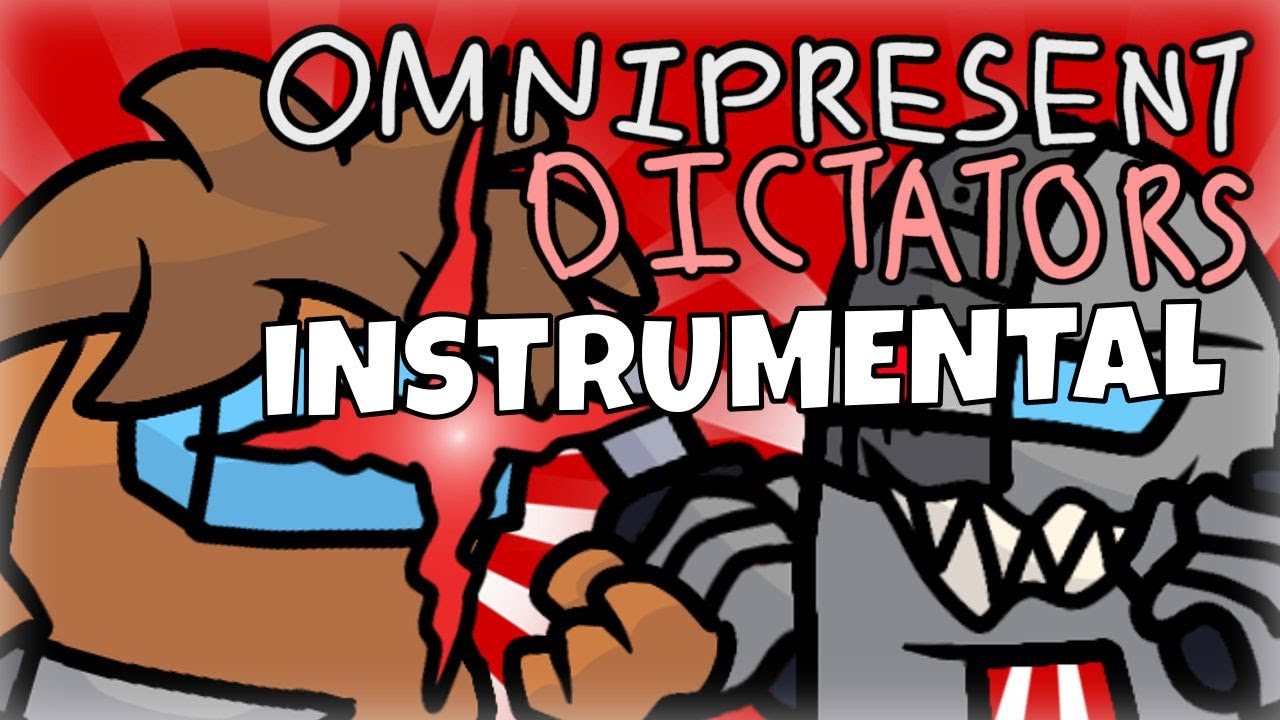 Omnipresent Dictators (INSTRUMENTAL) - FNF Alternate Realities OST ...