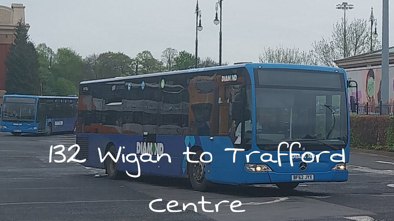 Full Route 132 Wigan To Trafford Centre Diamond NW YouTube full-route-132-wigan-to-trafford-centre-diamond-nw-youtube