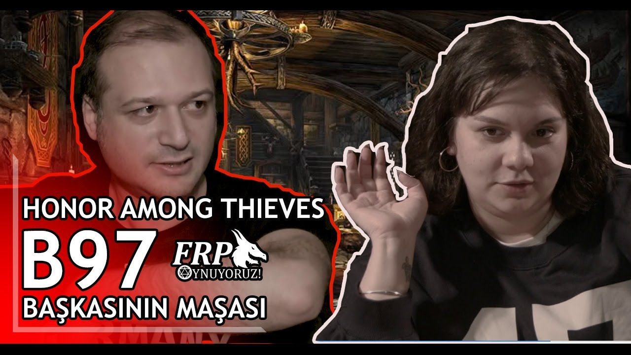 BAŞKASININ MAŞASI I I HONOR AMONG THIEVES | B97 - YouTube