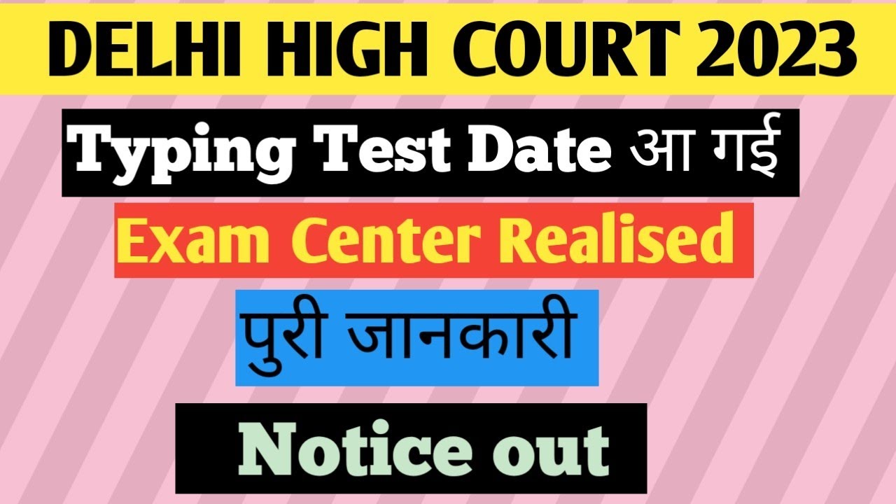 Delhi high court vacancy 2023|Delhi high court typing test|Delhi high ...