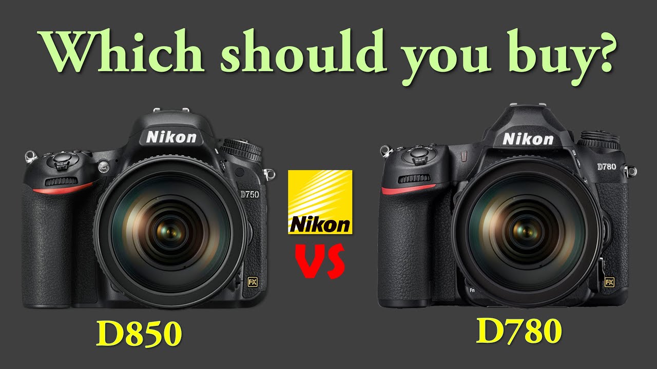 Nikon D850 vs D780: Which camera should you buy? - YouTube