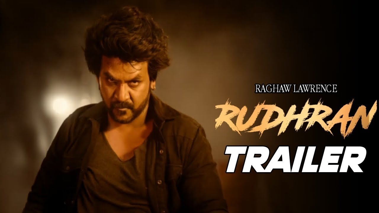 Rudhran Movie Audio &Trailer Launch Date Announcement |Ragavalawrence ...