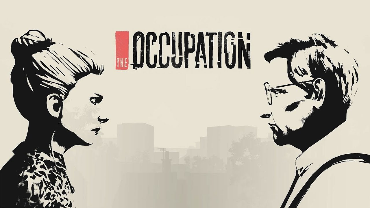 The Occupation Gameplay Walkthrough Part 1 - PS4/Xbox one - YouTube