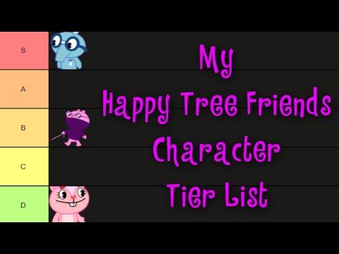 My Happy Tree Friends Character Tier List - YouTube