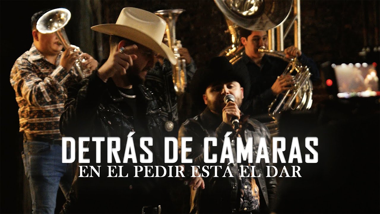 Behind The Scenes - En el Pedir Está el Dar - Gerardo Ortiz - YouTube