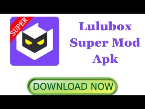 How to download lulubox super mod apk in 2024 - YouTube