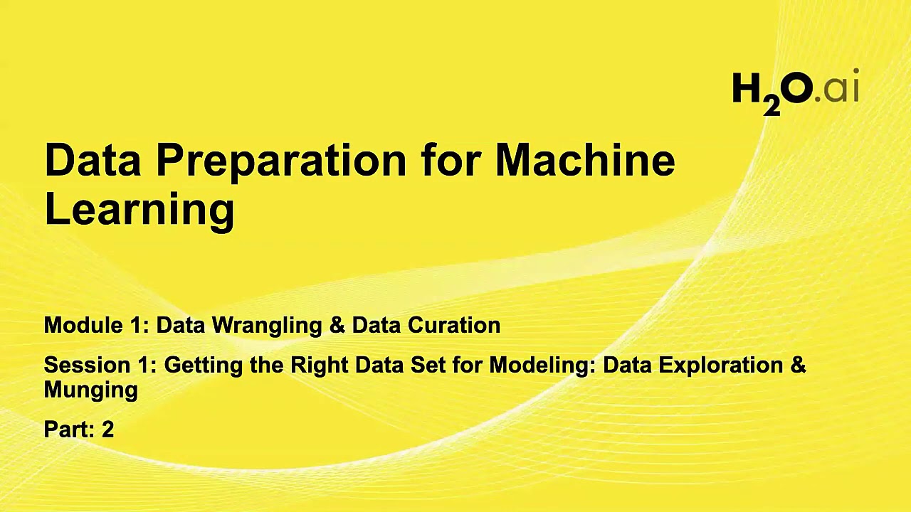 Session 2:ML Foundations Course: Getting the Right Data Set for ...