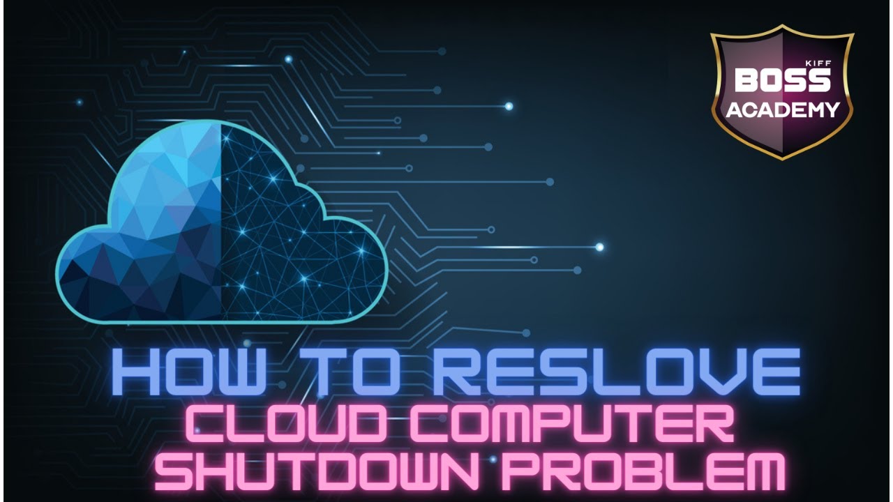 How to Resolve unknowingly shutdown cloud computer in a minute || Cloud ...