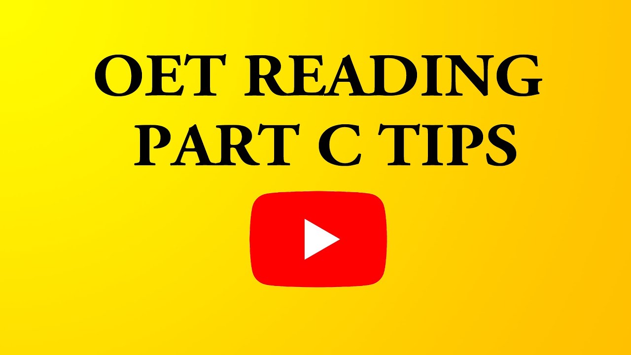 OET Part C Reading Tips | Mihiraa - YouTube