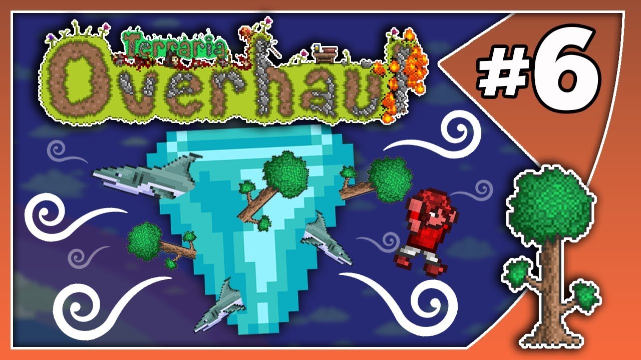 TERRARIA TORNADO! // Terraria Overhaul Mod // Episode 6 - YouTube