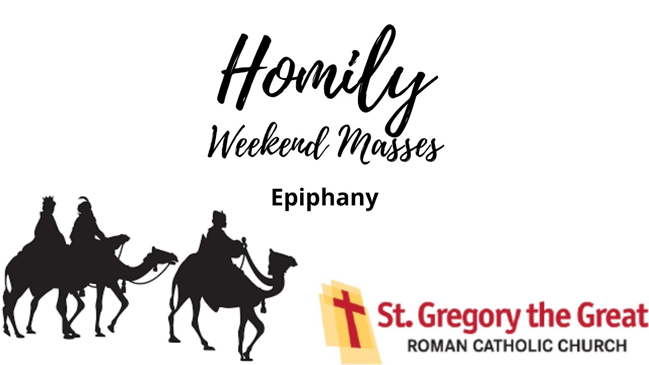 Homily | Father Leon | Epiphany of the Lord - YouTube