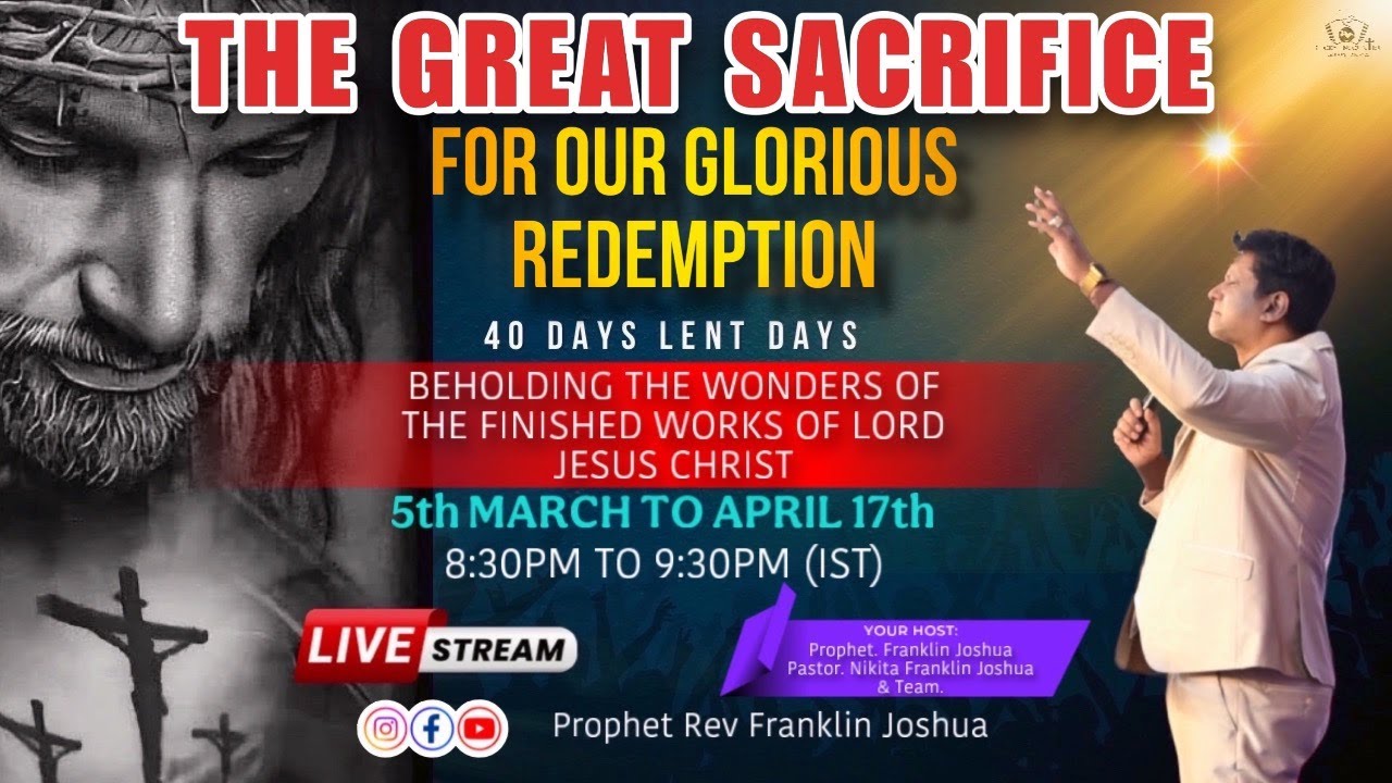 LIVE| DAY - 20 | THE GREAT SACRIFICE FOR OUR GLORIOUS REDEMPTION - YouTube
