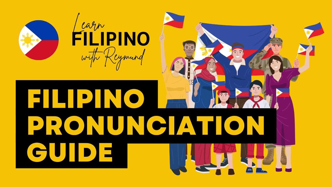 The Filipino Pronunciation Guide | LEARN FILIPINO/TAGALOG #tagalog # ...