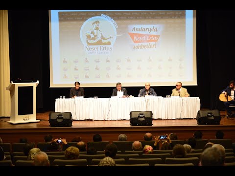 “ANILARLA NEŞET ERTAŞ SOHBETLERİ” PANELİ-24 Eylül2021