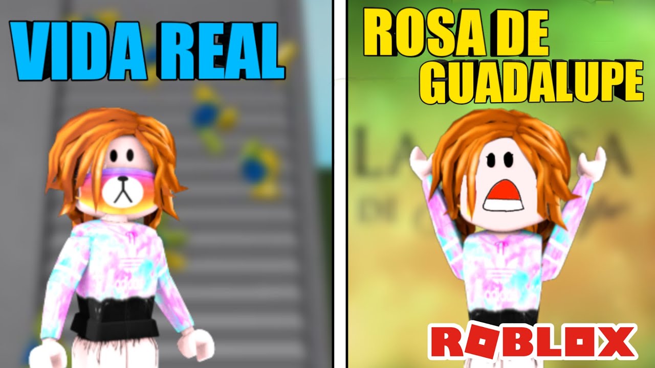 😃VIDA REAL VS LA ROSA DE GUADALUPE😃 │ ROBLOX - YouTube