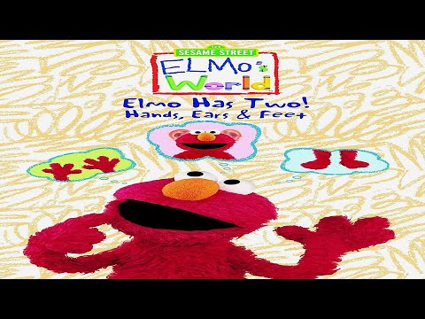 Elmo's World: Elmo Has Two! Hands, Ears & Feet