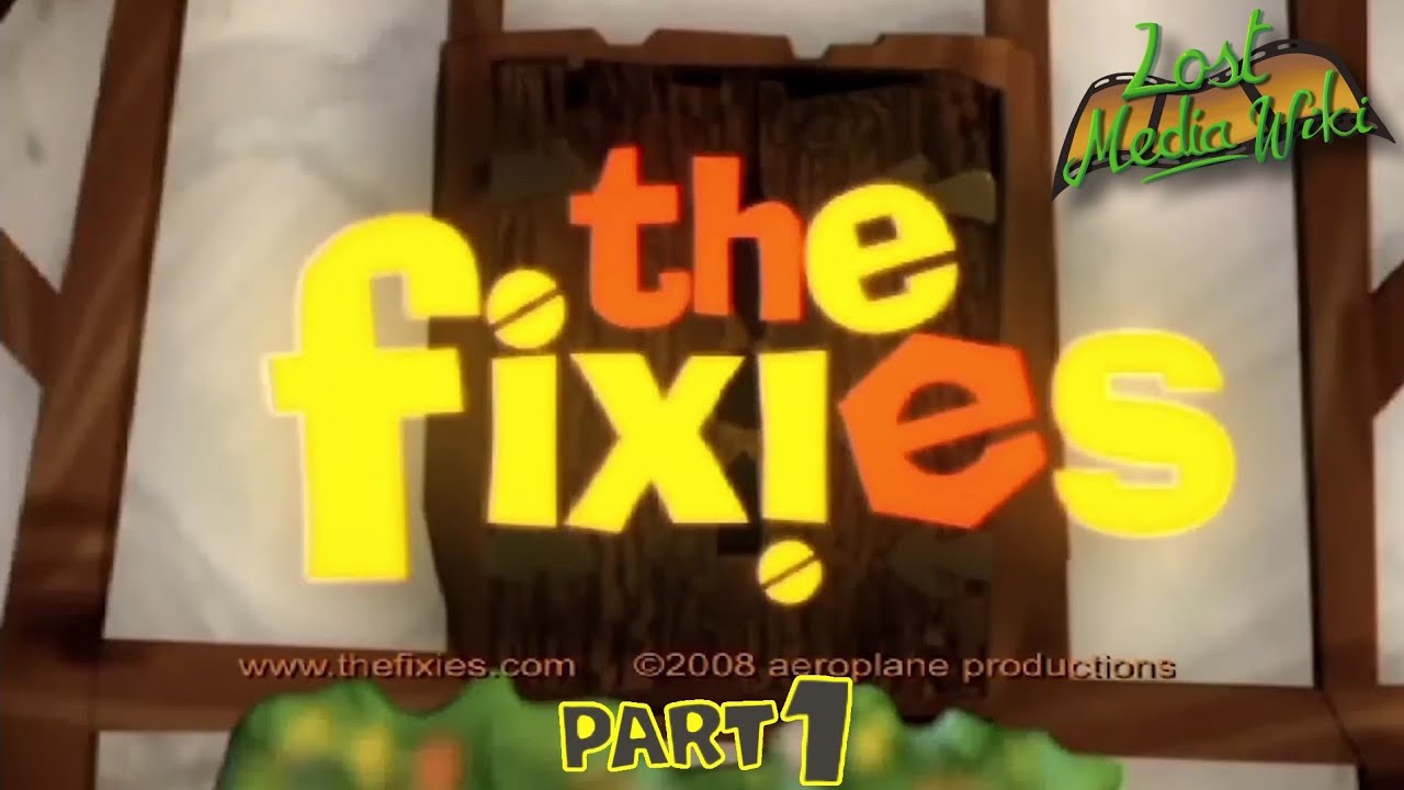 "The Fixies" (unreleased cartoon 2008), Part 1 - YouTube