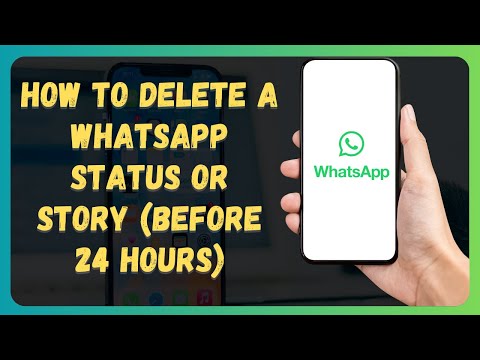 How to Delete a WhatsApp Status Or Story (Before 24 Hours)
