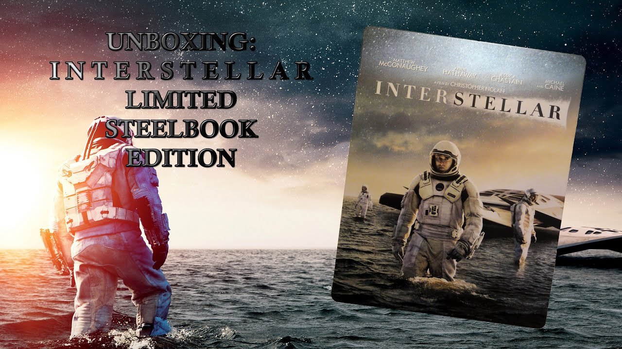 Unboxing - Interstellar - Limited Steelbook Edition - YouTube
