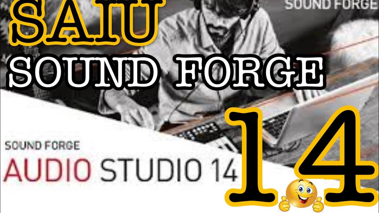 saiu sound forge 14 top - YouTube