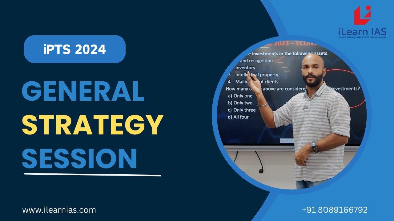 iPTS 2024 | General Strategy Session | iLearn IAS - YouTube
