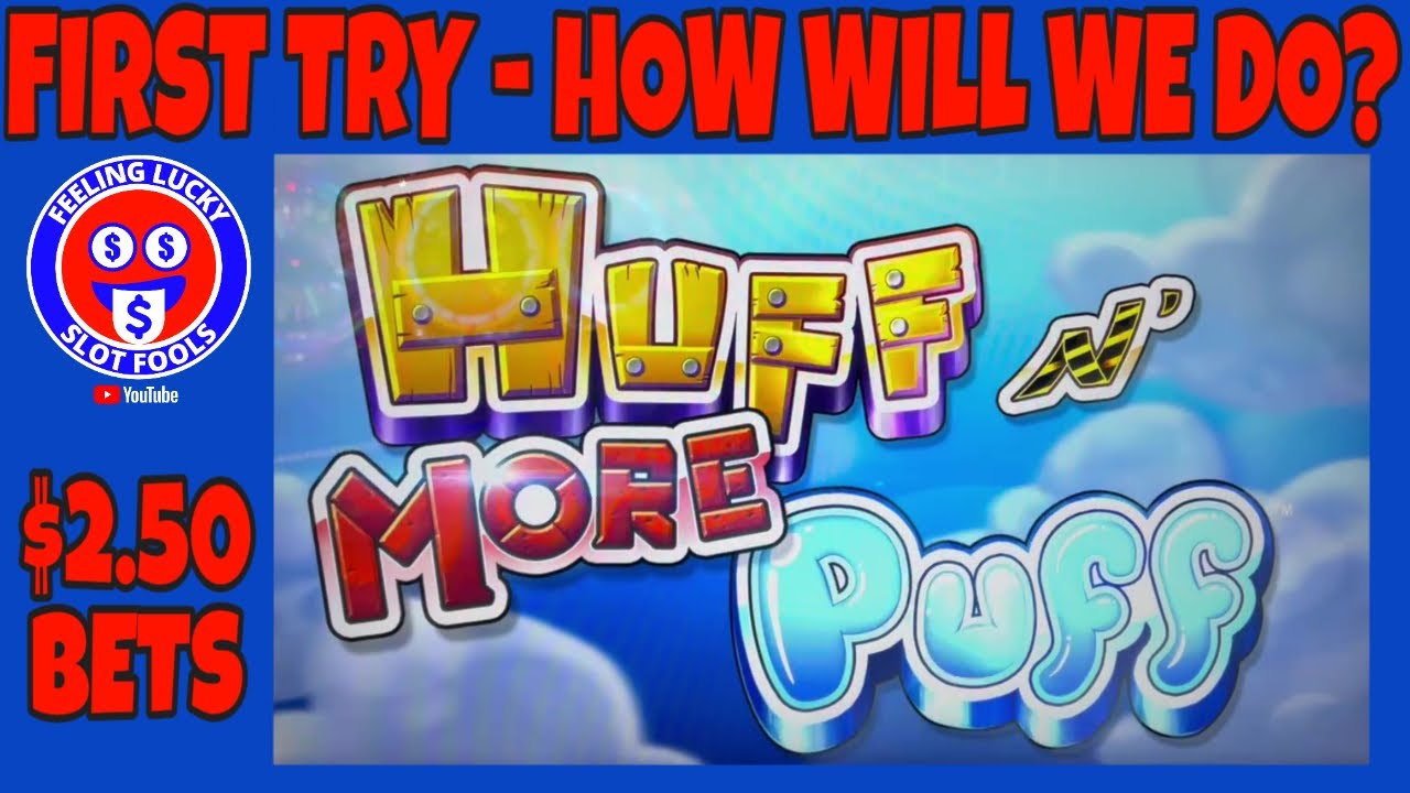 HUFF N' MORE PUFF - YouTube