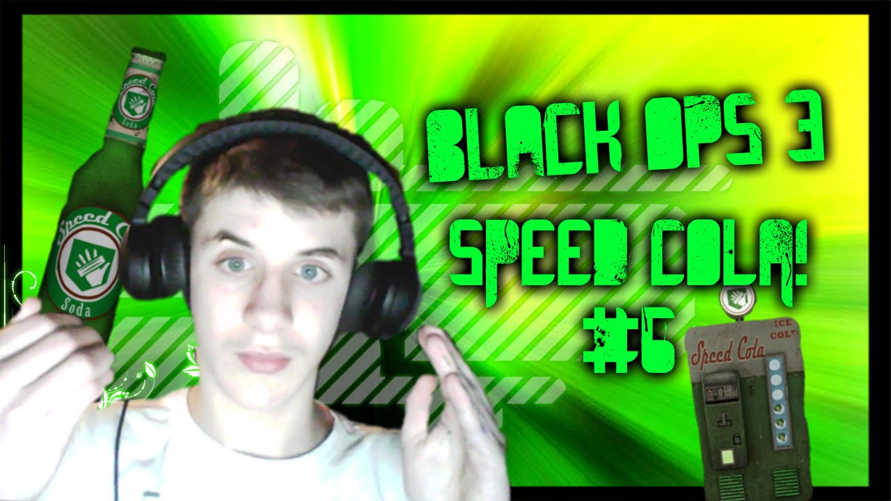 ''SPEED COLA!'' - Call of Duty: Black Ops 3 #6 - YouTube