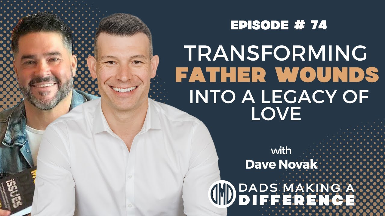 Unlock Your Heroic Potential: Transforming Father Wounds into a Legacy ...