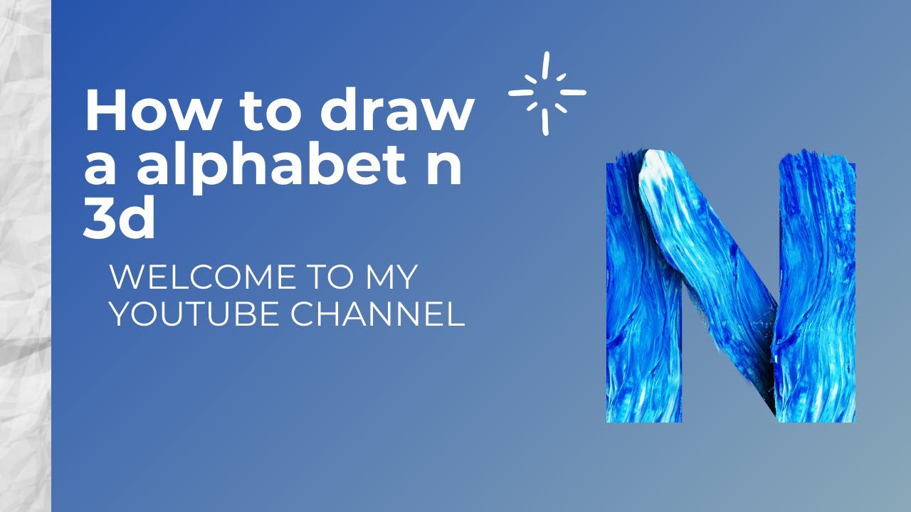 how to draw a alphabet N 3d |easy drawing|step by step draw alphabet N ...