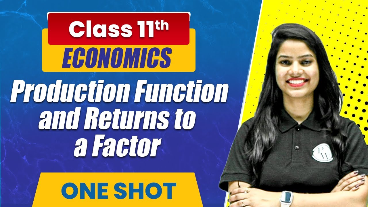 Production Function and Returns to a Factor in One Shot ...