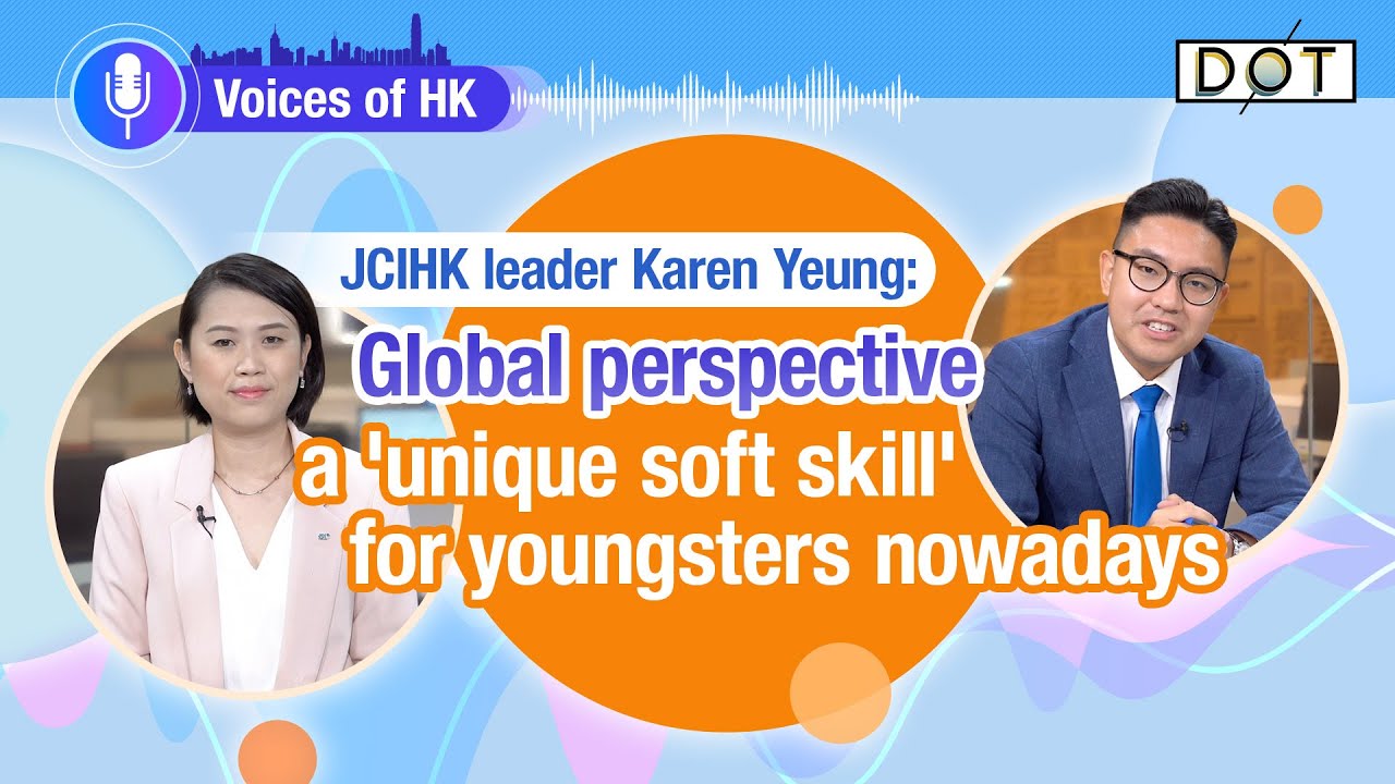 Voices of HK | Karen Yeung: Global perspective a 'unique soft skill ...