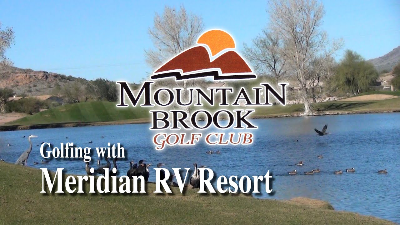 Meridian RV Resort Residents Golf Outing at Mountain Brook Golf Club ...